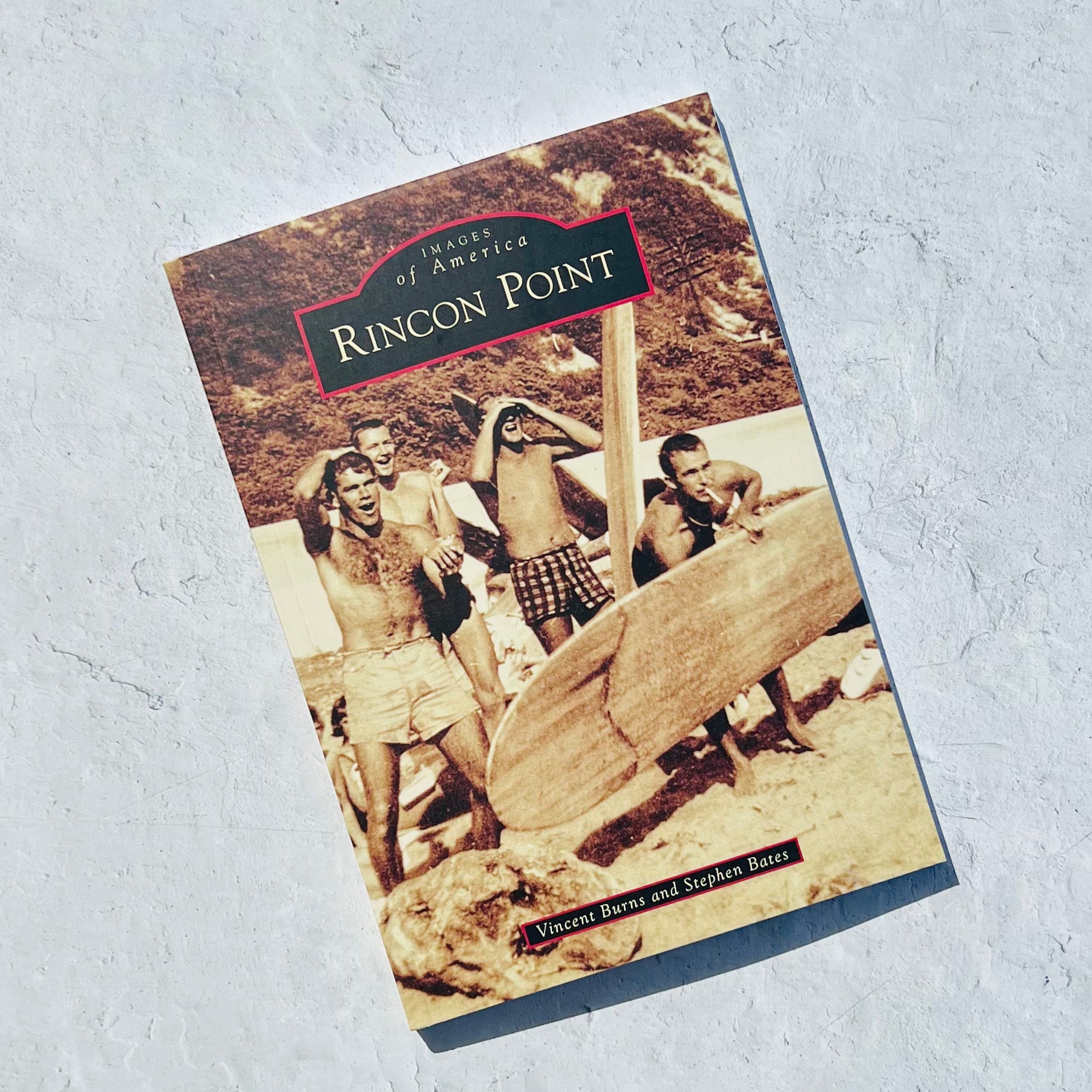 Images of America: Rincon Point – Santa Barbara Company